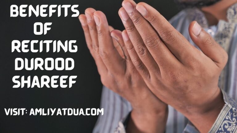 Durood E Nariya - Reading Benefits of Salatul Nariya Ki Fazilat